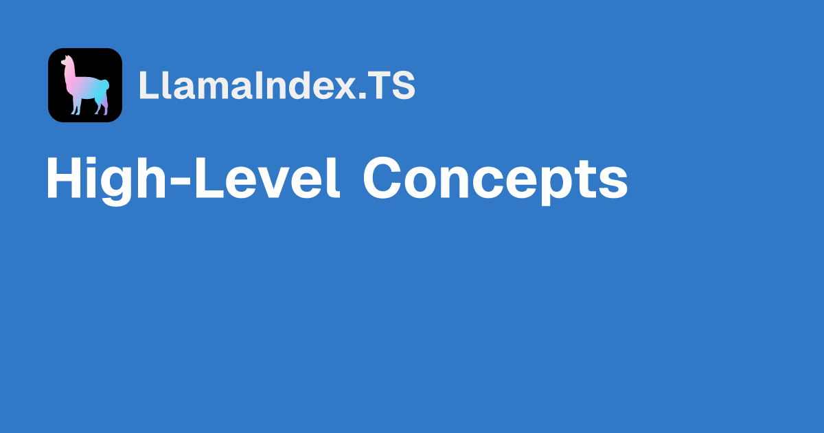 High-Level Concepts High-Level Concepts